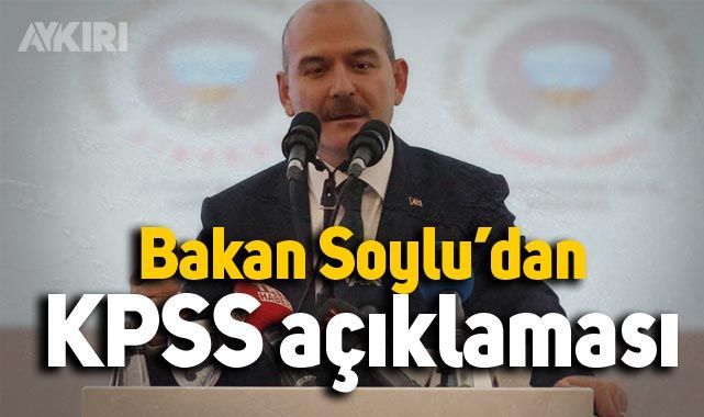 İçişleri Bakanı Süleyman Soylu'dan KPSS açıklaması: Hazırlıklar ... İçişleri Bakanı Süleyman Soylu'dan KPSS açıklaması: Hazırlıklar ...
