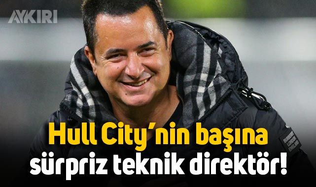 Acun Ilıcalı'dan Hull City'nin başına sürpriz teknik direktör - Spor ... Acun Ilıcalı'dan Hull City'nin başına sürpriz teknik direktör - Spor ...