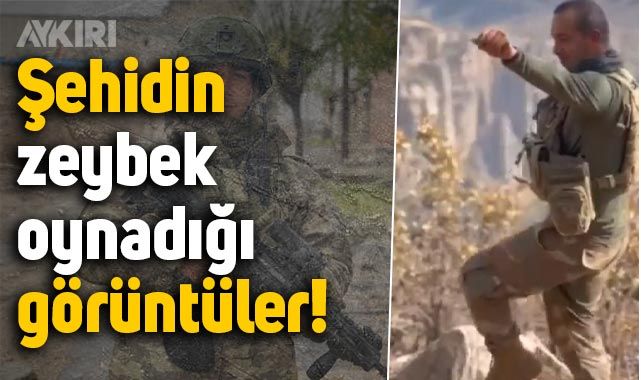 Şehit Emre Sevinç'in zeybek oynadığı görüntüleri arkadaşları paylaştı ...