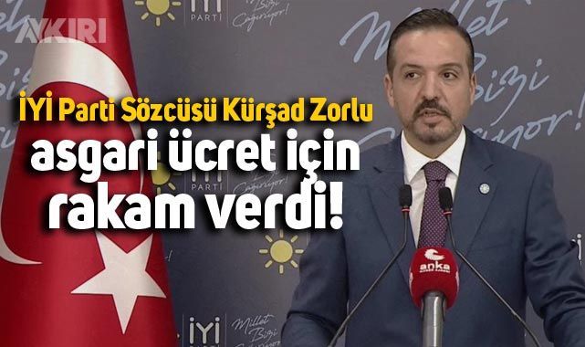 İYİ Parti Sözcüsü Kürşad Zorlu'dan asgari ücret teklifi - Siyaset ... İYİ Parti Sözcüsü Kürşad Zorlu'dan asgari ücret teklifi - Siyaset ...
