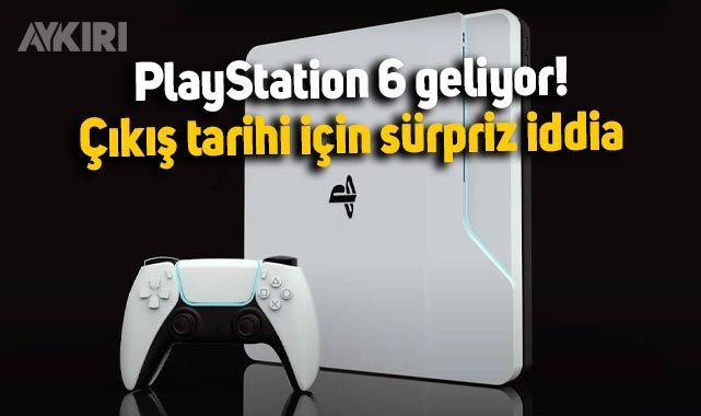 PlayStation 6'nın çıkış tarihi belli oldu! İşte konuşulan tarih ...